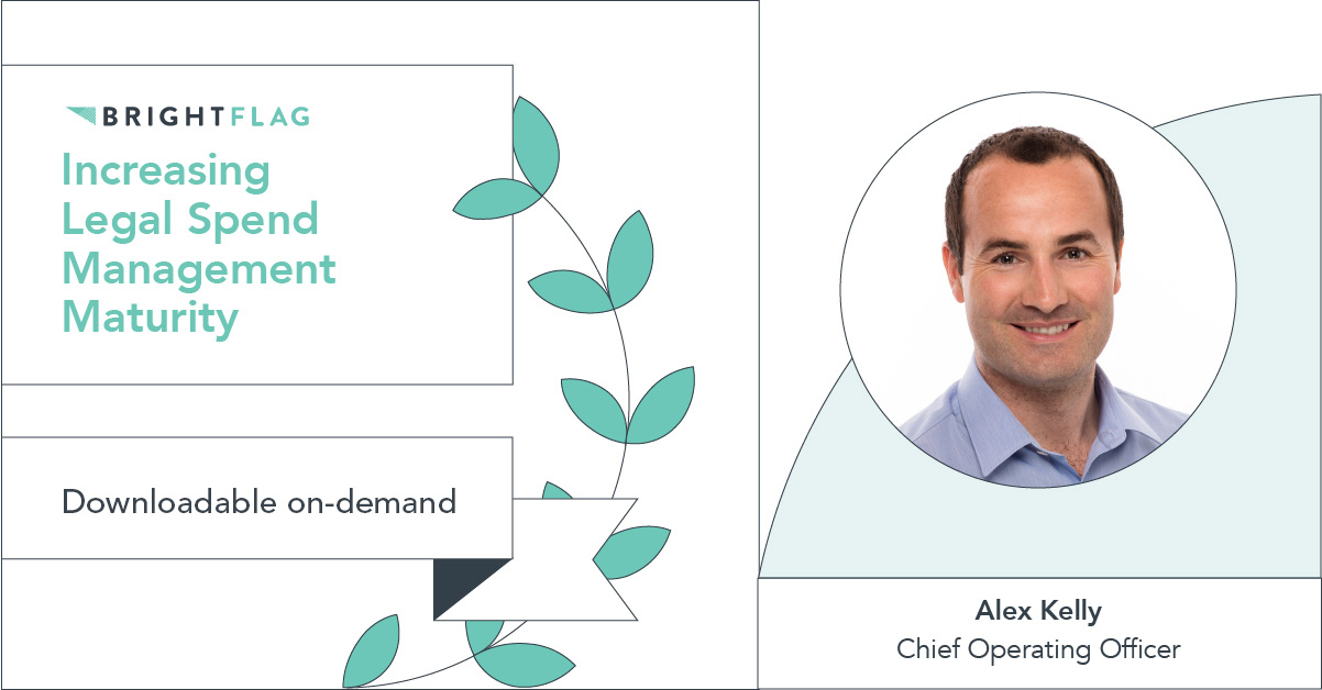 Webinar: Increasing Legal Spend Management Maturity